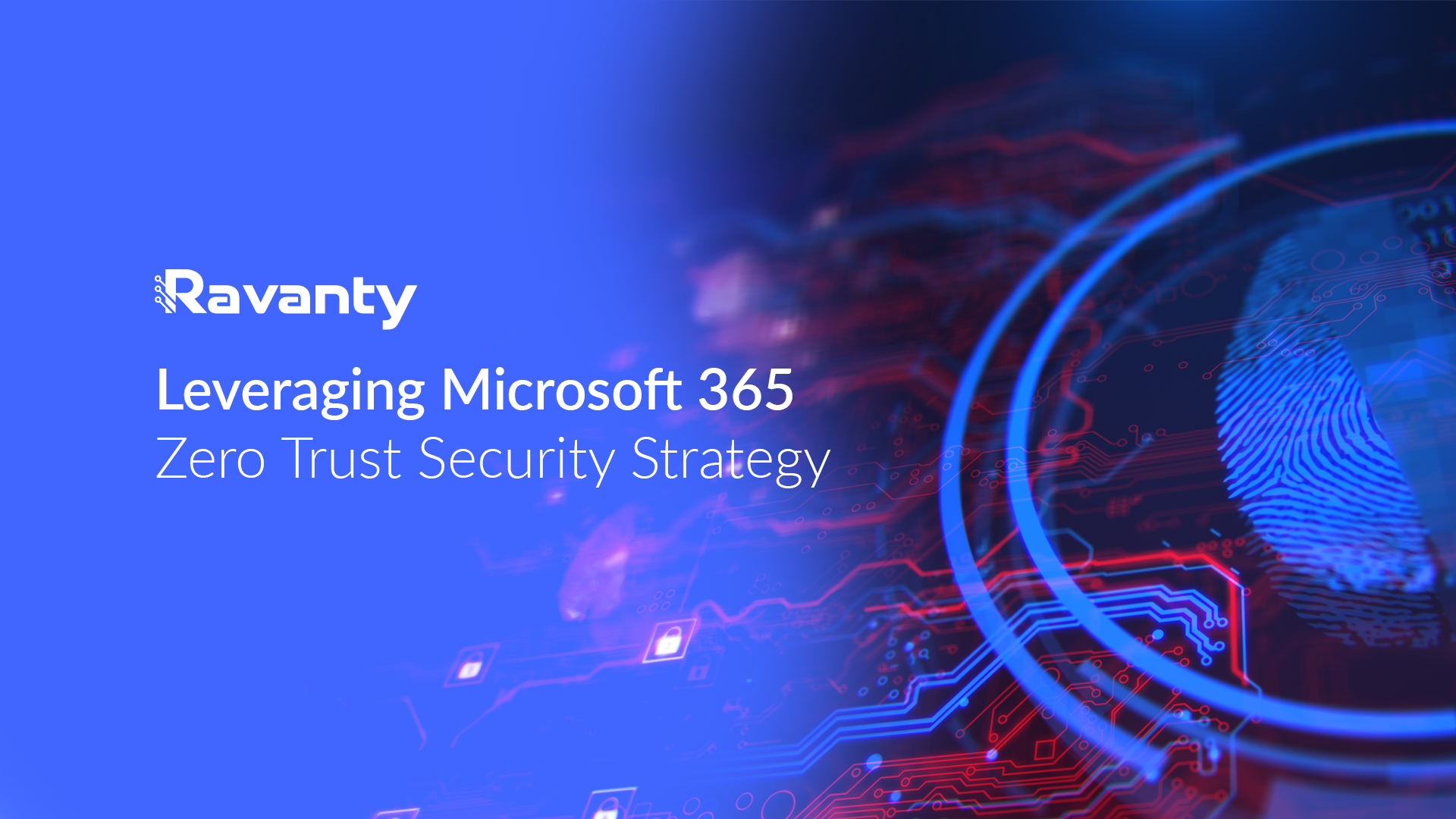 Leveraging Microsoft 365 for Your Zero Trust Security Strategy